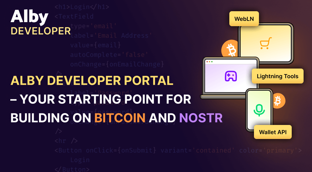Introducing the Alby Developer Portal for Bitcoin Builders